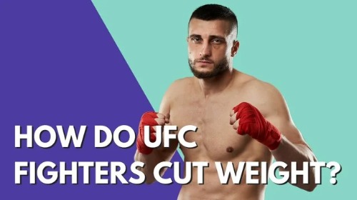 How Do UFC Fighters Cut Weight: Strategies & Means Revealed - K2 Promos